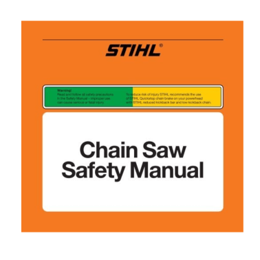 CHAIN SAW SAFETY MANUAL